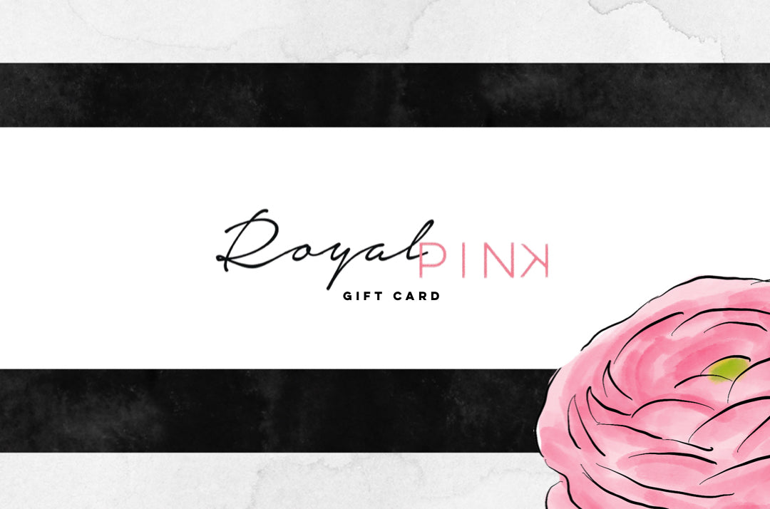 Royal Pink Gift Card – Shop Royal Pink